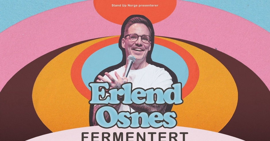 Erlend Osnes - Fermentert - Show - visitBergen.com